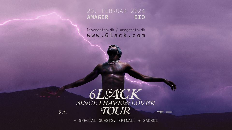 6LACK kommer til Amager Bio i forbindelse med udgivelsen af sit nyeste ...