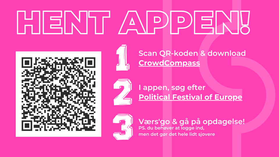 Gør din oplevelse på Political Festival of Europe nemmere med ...