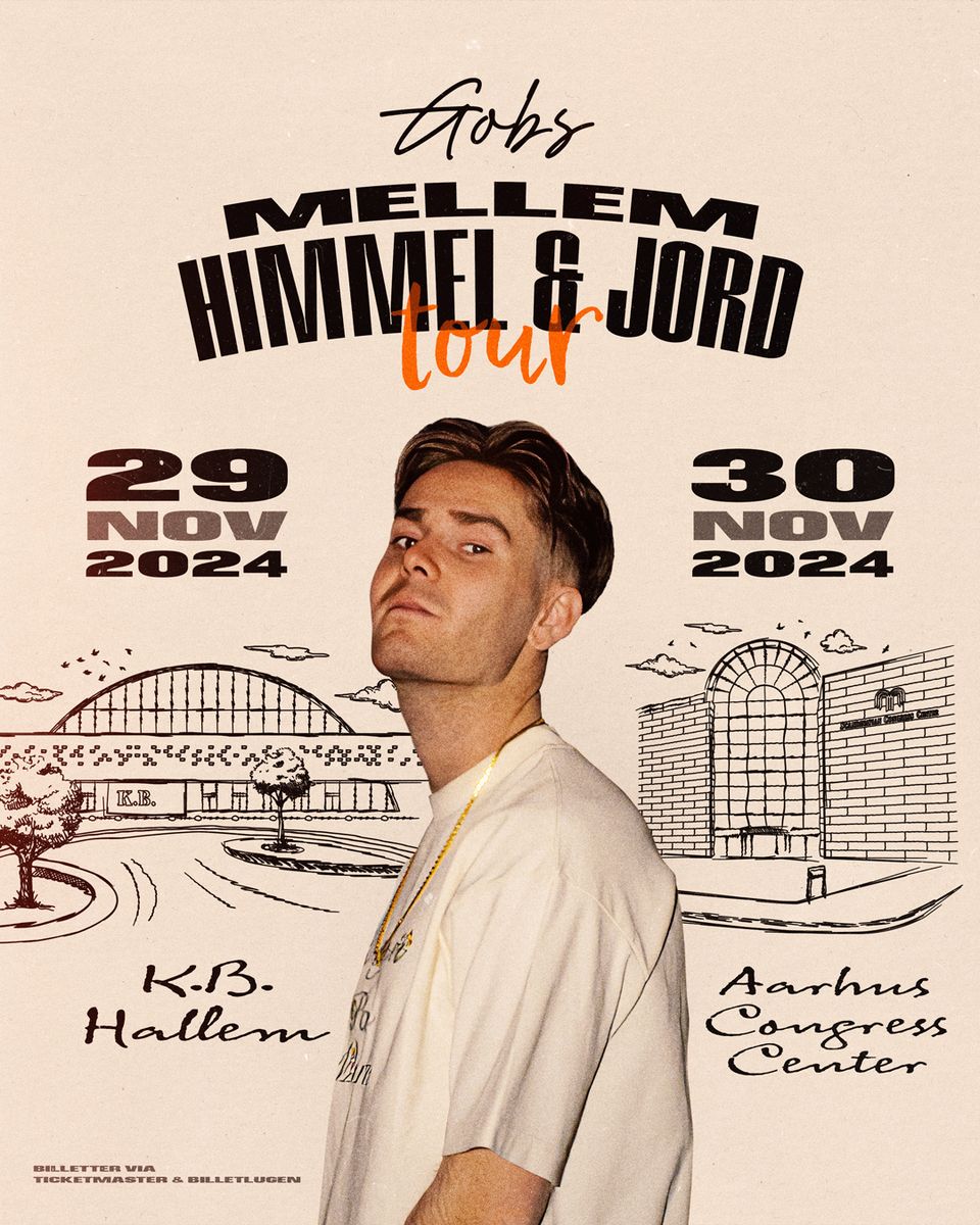 Gobs annoncerer karrierens to største indendørs koncerter i Aarhus og ...